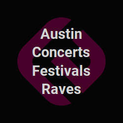 Austin EDM Concerts | Edmtrain