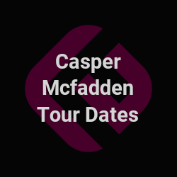 Casper Mcfadden Tour | Edmtrain