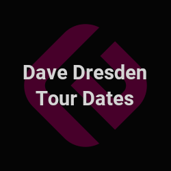 Dave Dresden Tour | Edmtrain