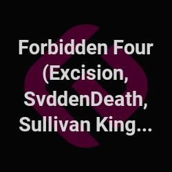 Forbidden Four (Excision, SvddenDeath, Sullivan King, Wooli) Tour | Edmtrain