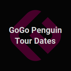 GoGo Penguin Tour Dates | Edmtrain