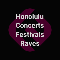 Honolulu EDM Concerts | Edmtrain