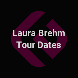 Laura Brehm Tour | Edmtrain