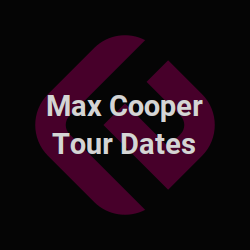 Max Cooper Tour Dates | Edmtrain