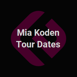 Mia Koden Tour Dates | Edmtrain