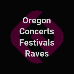 Oregon EDM Concerts | Edmtrain