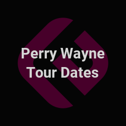 Perry Wayne Tour | Edmtrain