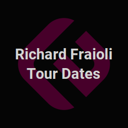 Richard Fraioli Tour Dates | Edmtrain