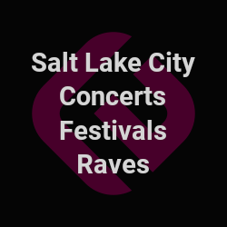 Salt Lake City EDM Concerts | Edmtrain