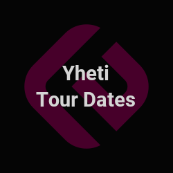 Yheti Tour Dates | Edmtrain